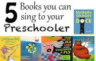 5 Books you Can Sing to your Preschooler