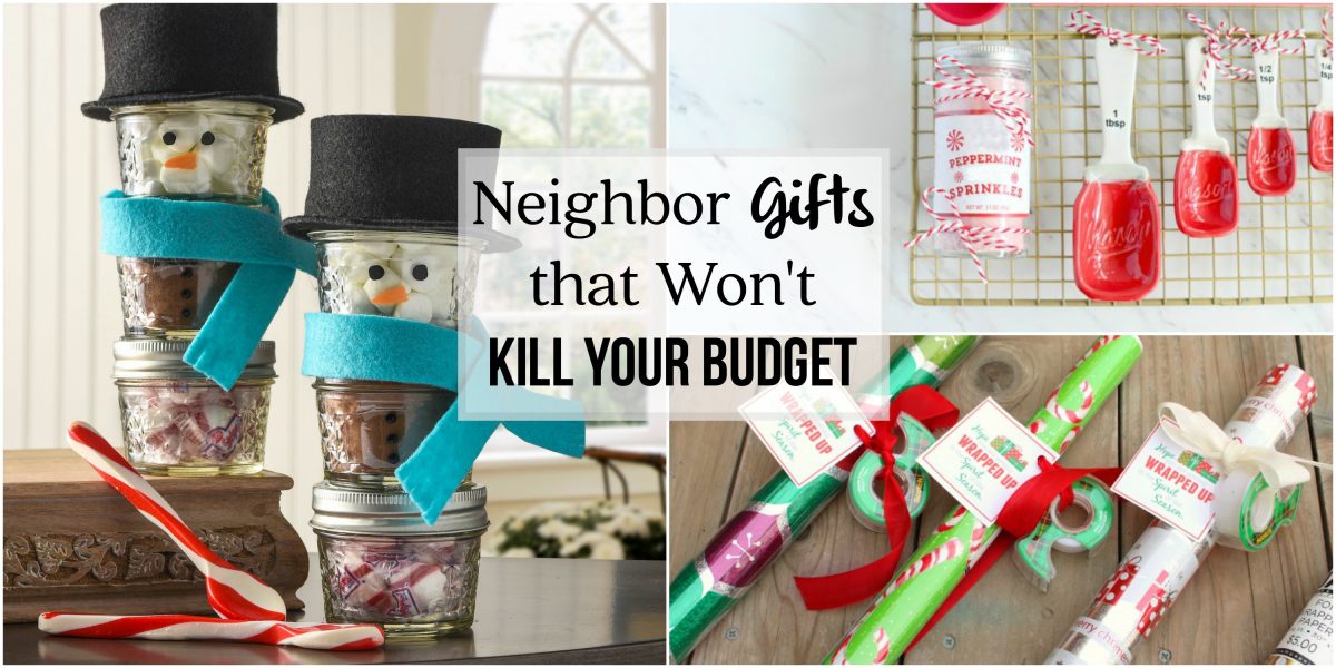 Neighbor Gifts that Won't Kill your Budget