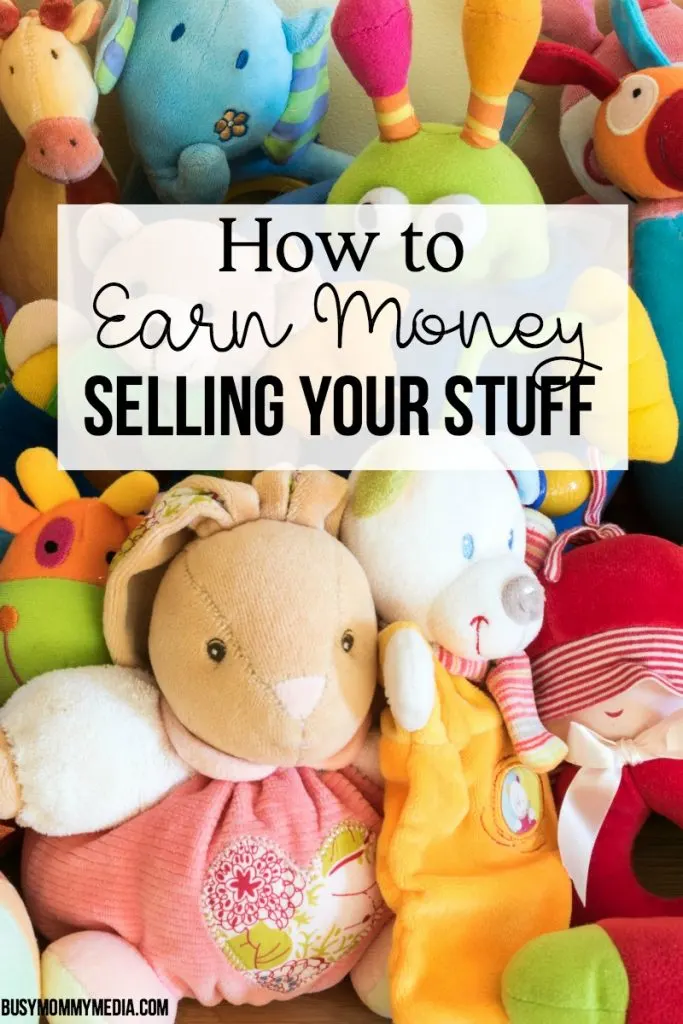 How to Earn Money Selling your Stuff