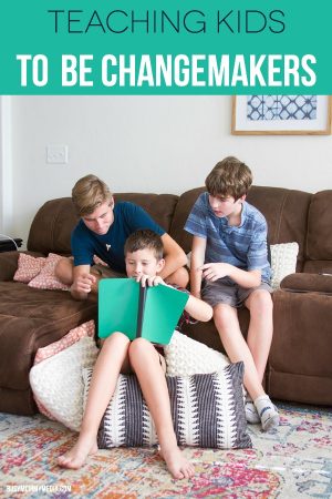 Teaching Kids to Be Changemakers