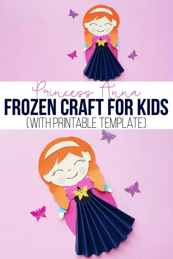 Princess Anna - Frozen Craft for Kids (with Printable Template)