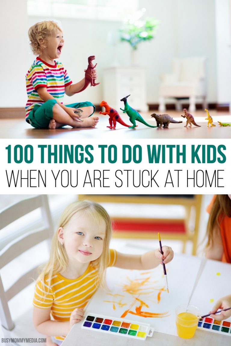 100 Things to Do with Kids When you are Stuck at Home