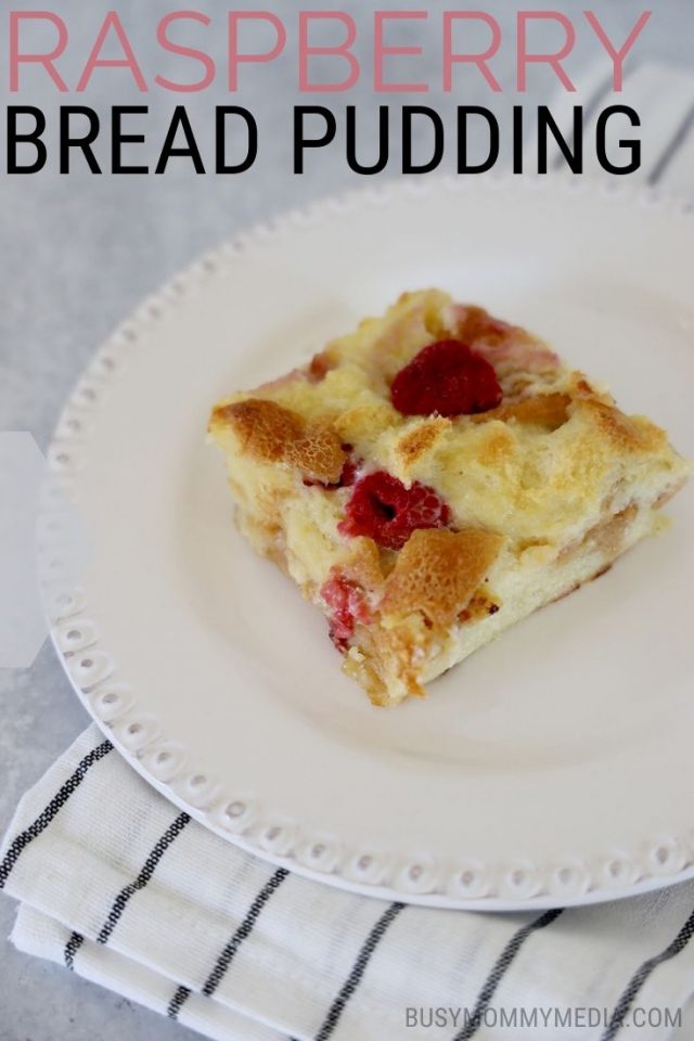 Easy Raspberry Bread Pudding