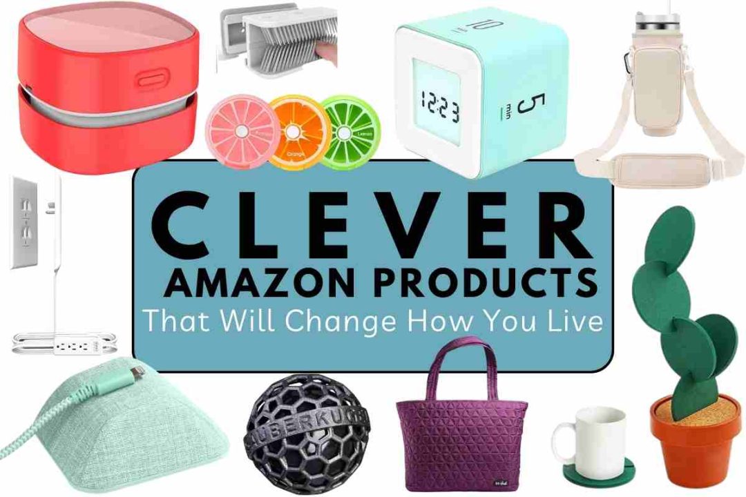 Clever Amazon Products That Will Change How You Live